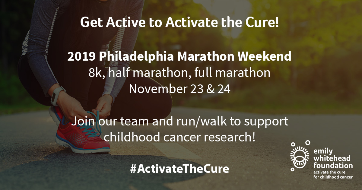 Get Active to Activate the Cure | Emily Whitehead Foundation | 2019 ...
